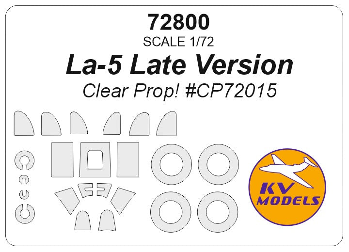 KVモデル 72800 1/72 ラボーチキン La-5 後期型 (Clear Prop! #CP72015) + ホイール キャノピーマス ...